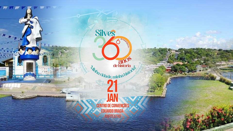 Confira a Programação de Aniversário de 360 anos de Silves-AM